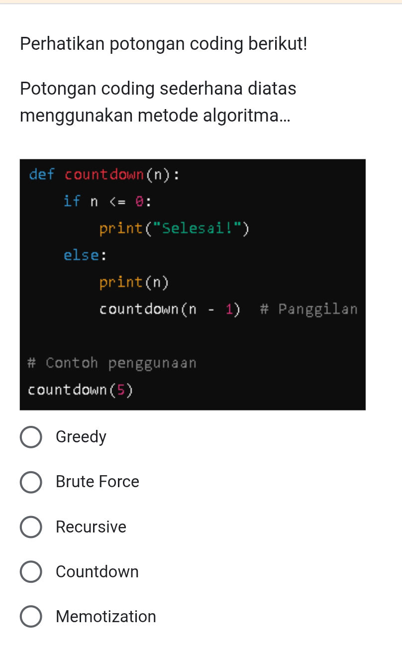 Perhatikan potongan coding berikut! | StudyX