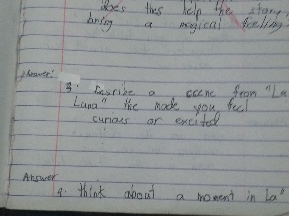 3. Describe a scene from "La Luna" that made | StudyX