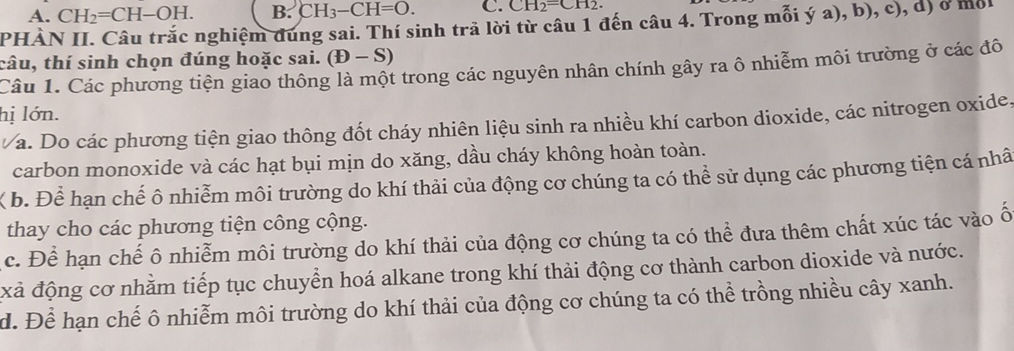 A. CH2=CH-OH. B. CH3-CH=O. C. CH2=CH2 PHẦN | StudyX