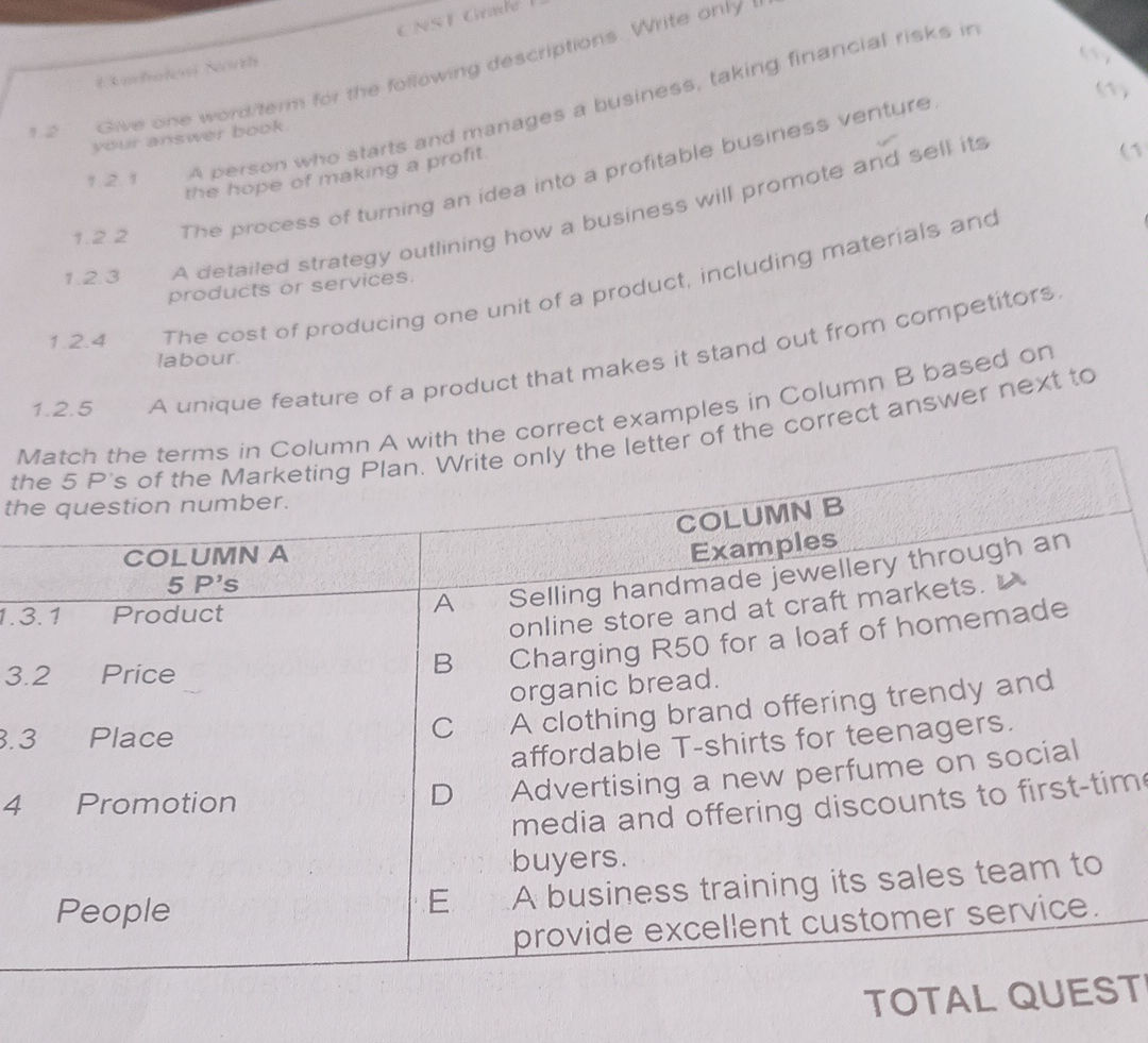 Match the terms in Column A with the correct | StudyX