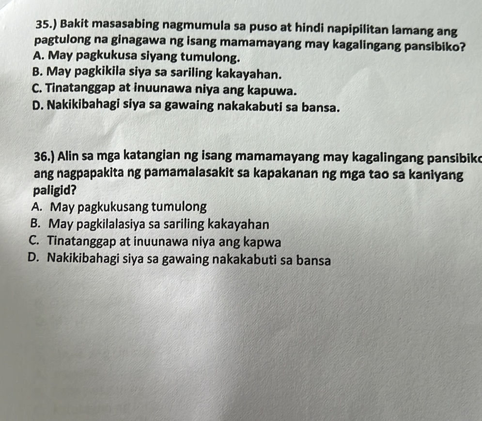 35.) Bakit masasabing nagmumula sa puso at | StudyX