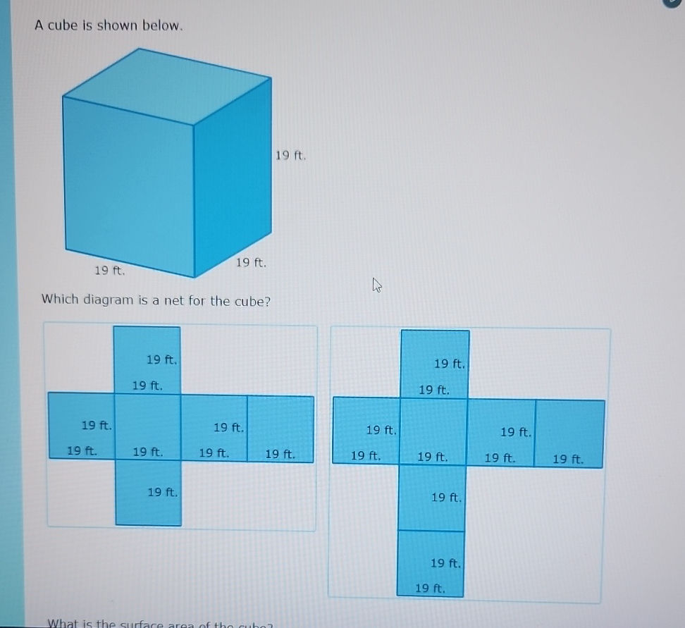 A cube is shown below. Which diagram is a