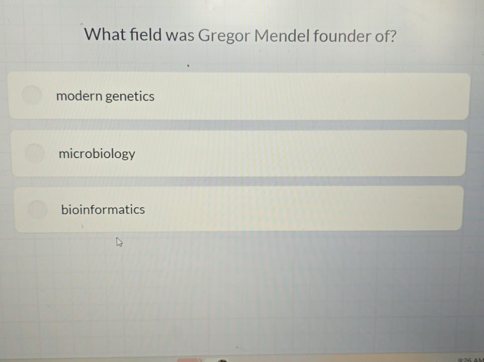 What field was Gregor Mendel founder of? | StudyX
