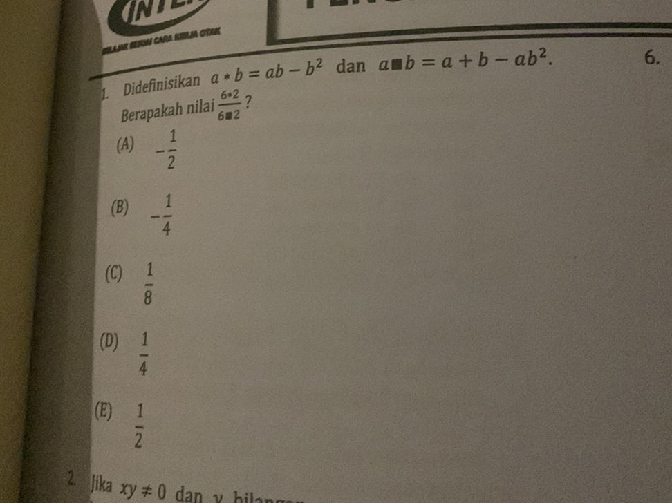 Didefinisikan $a * b = ab - b^2$ dan $a | StudyX