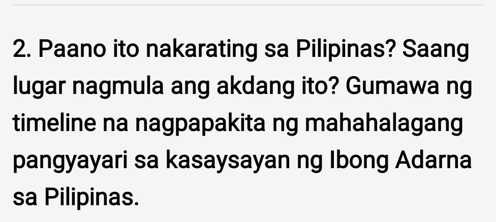 2. Paano ito nakarating sa Pilipinas? Saang | StudyX