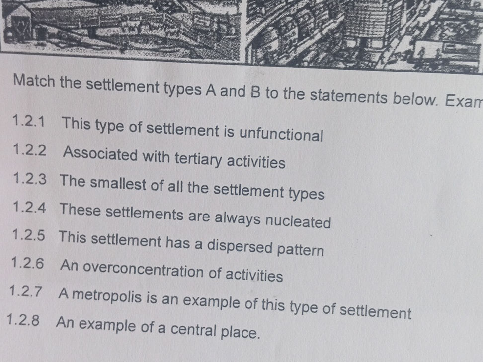 Match the settlement types A and B to the | StudyX