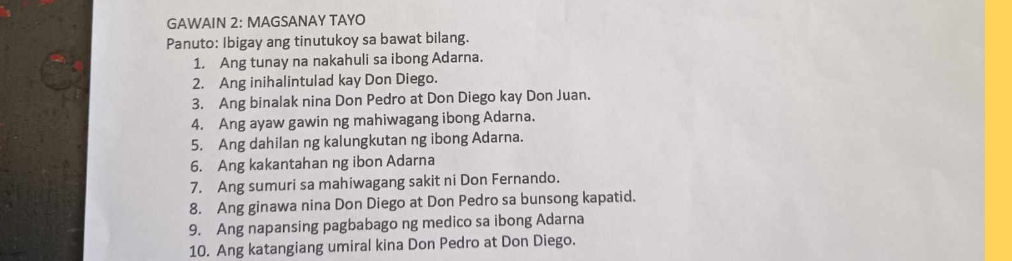 GAWAIN 2: MAGSANAY TAYO Panuto: Ibigay ang | StudyX