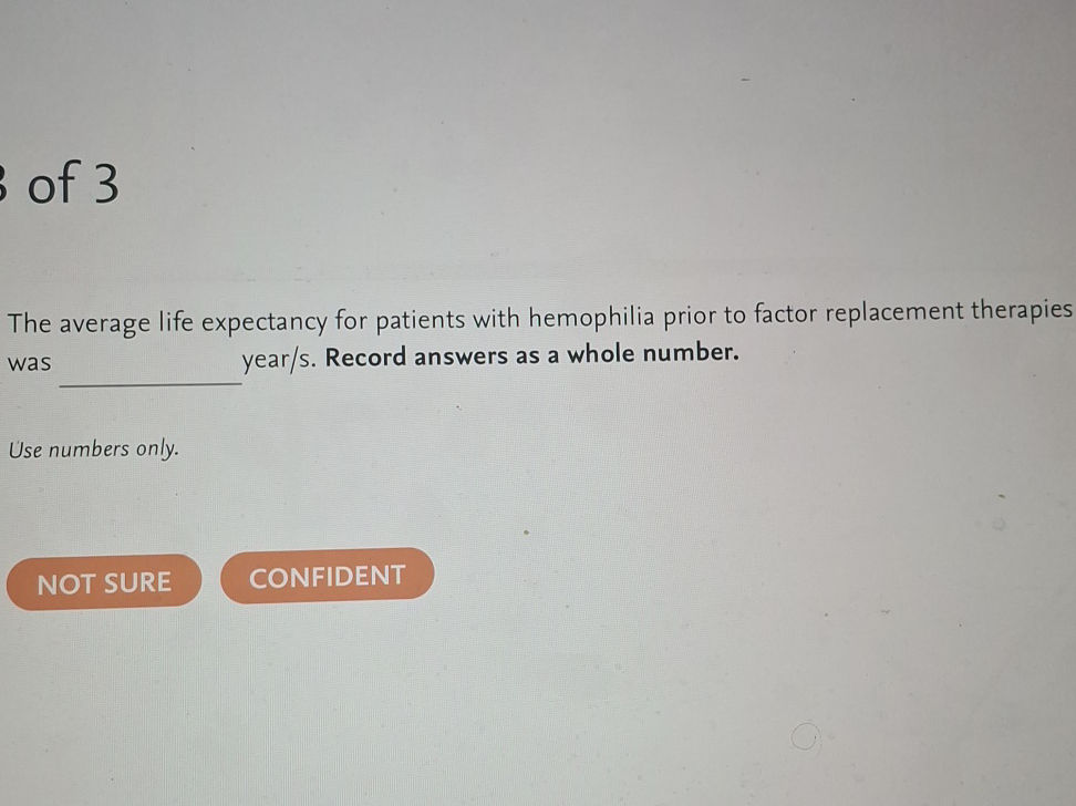 The average life expectancy for patients | StudyX