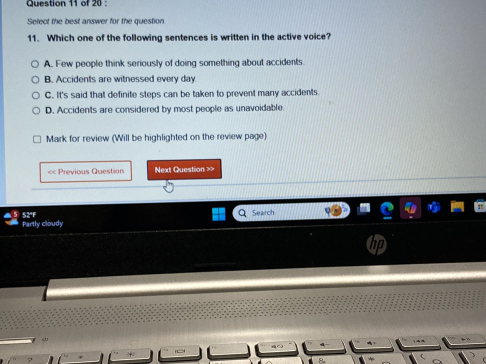 11. Which one of the following sentences is | StudyX