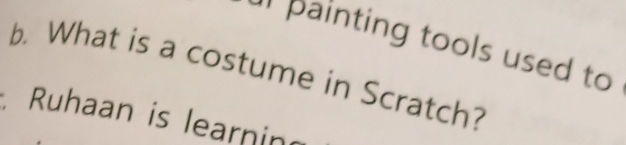 What is a costume in Scratch? | StudyX