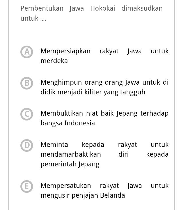Pembentukan Jawa Hokokai dimaksudkan untuk | StudyX