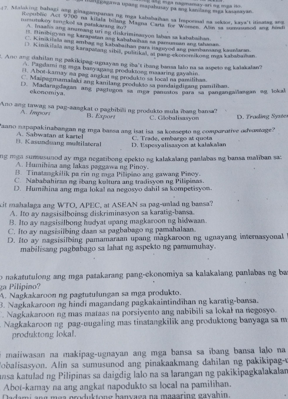 47. Malaking bahagi ang ginagampanan ng mga | StudyX