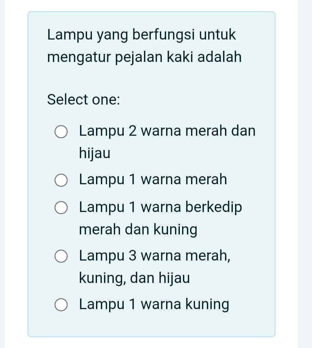 Lampu yang berfungsi untuk mengatur pejalan | StudyX