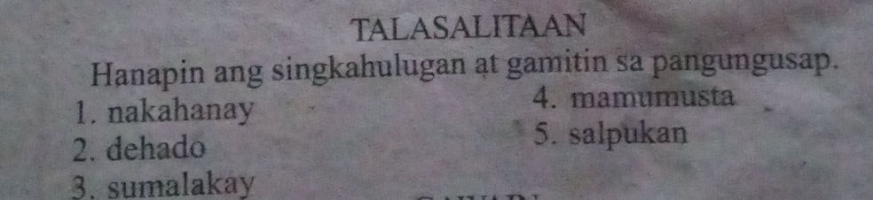 TALASALITAAN Hanapin ang singkahulugan at | StudyX