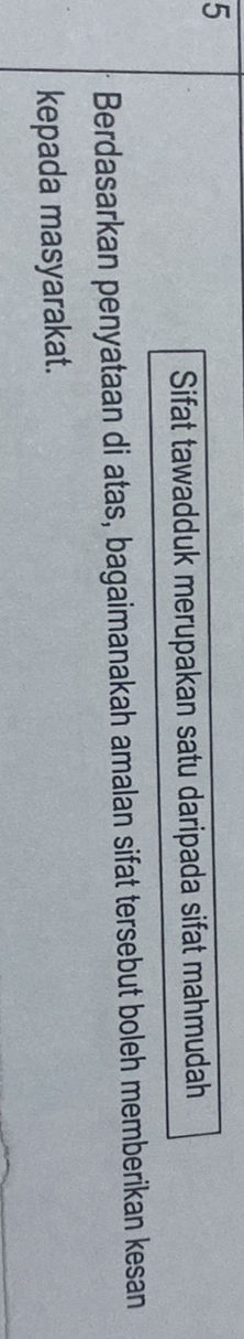 Sifat tawadduk merupakan satu daripada sifat