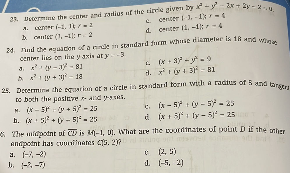 23. Determine the center and radius of the | StudyX