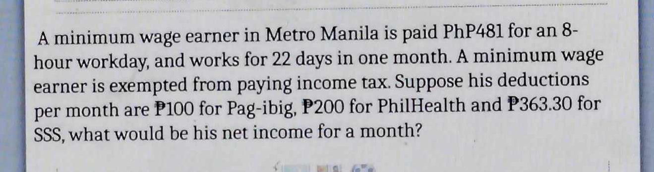 A minimum wage earner in Metro Manila is | StudyX