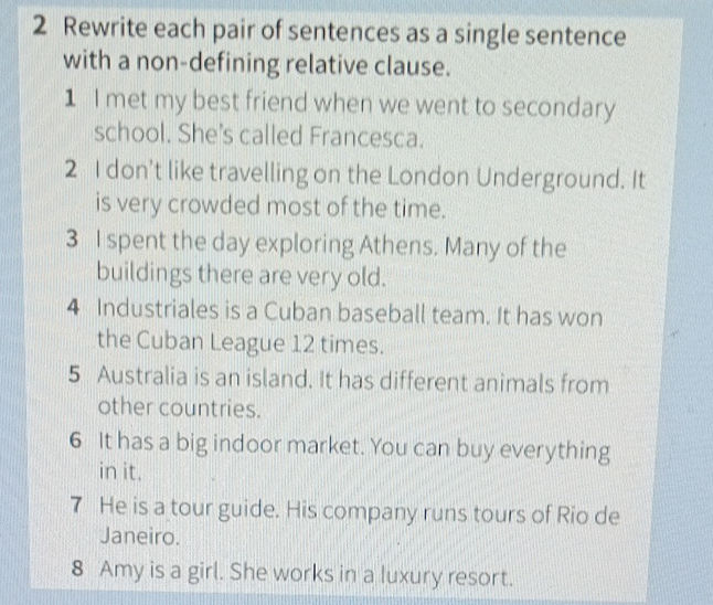 2 Rewrite each pair of sentences as a single | StudyX