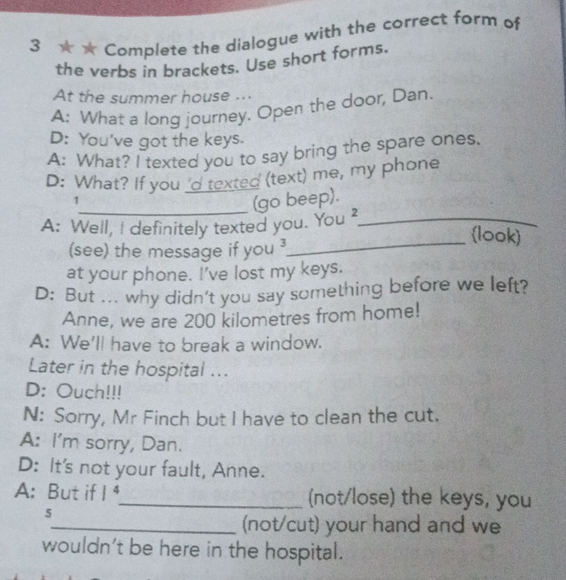 3 Complete the dialogue with the correct | StudyX