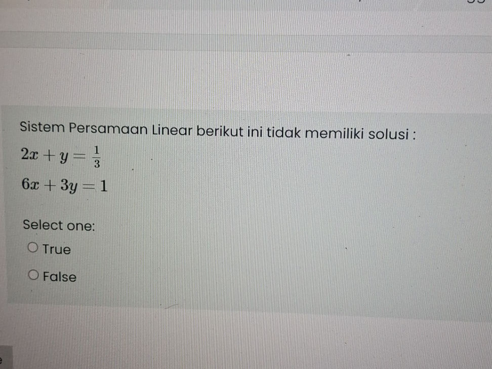 Sistem Persamaan Linear berikut ini tidak | StudyX