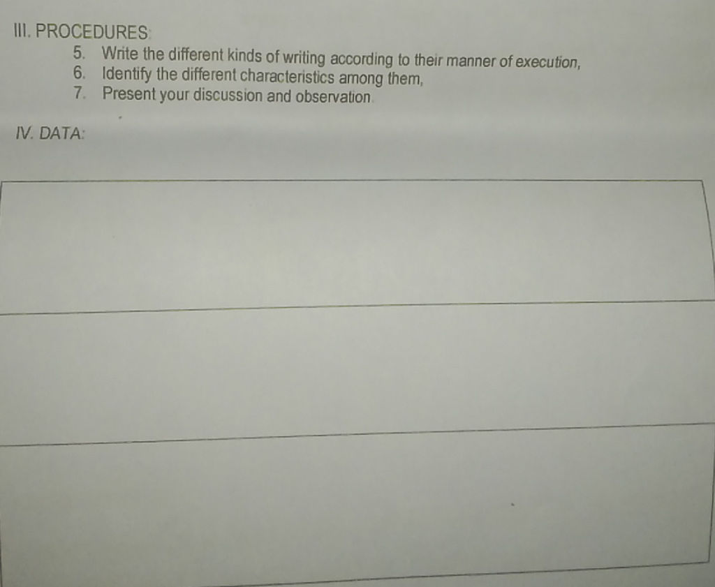 III. PROCEDURES 5. Write the different kinds | StudyX