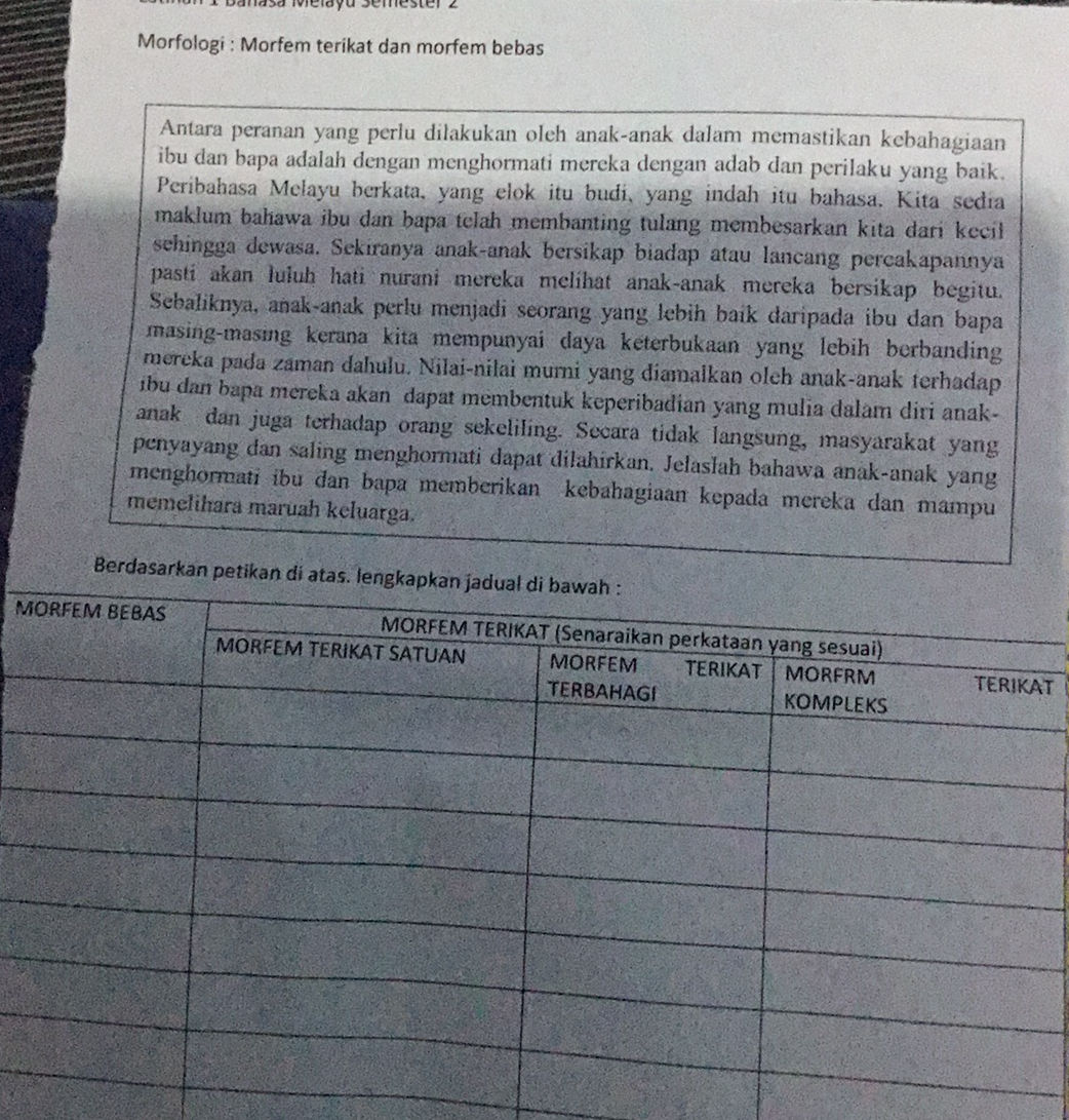 Berdasarkan petikan di atas, lengkapkan | StudyX