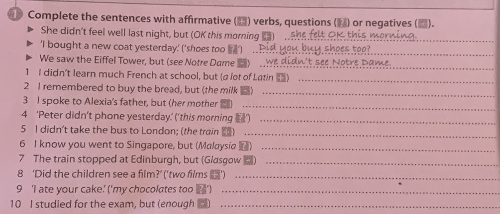 Complete the sentences with affirmative (+) | StudyX