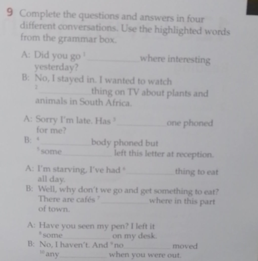 9 Complete the questions and answers in four | StudyX