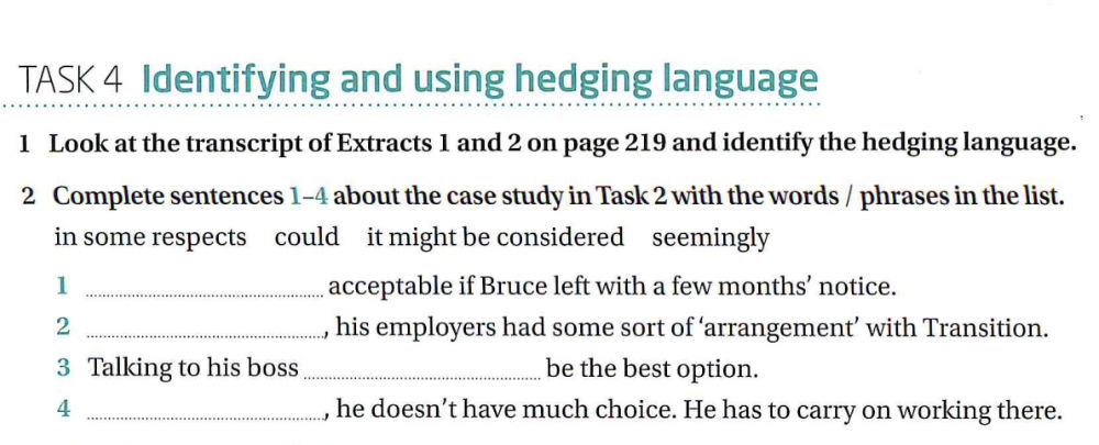 TASK 4 Identifying and using hedging | StudyX