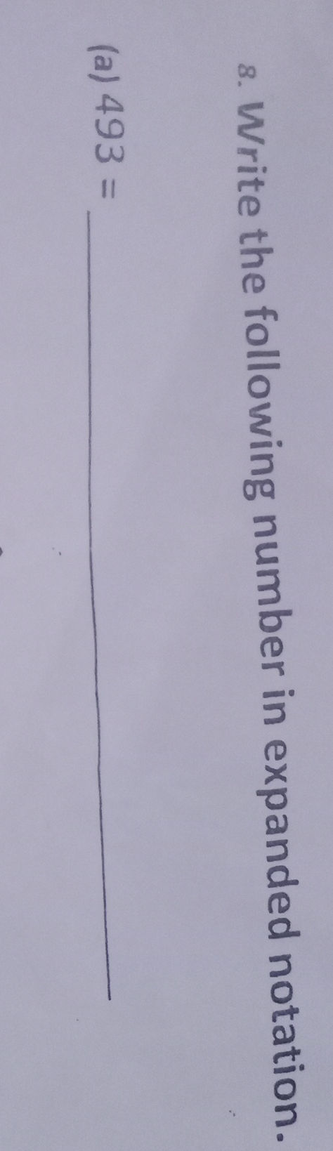 8. Write the following number in expanded | StudyX