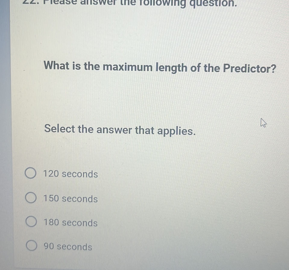 What is the maximum length of the Predictor? | StudyX