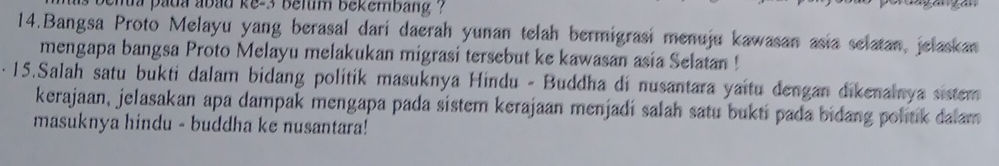 14. Bangsa Proto Melayu yang berasal dari | StudyX