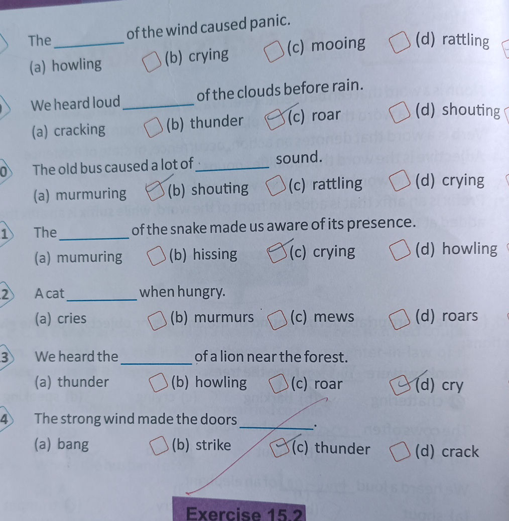 The ______ of the wind caused panic. (a) | StudyX