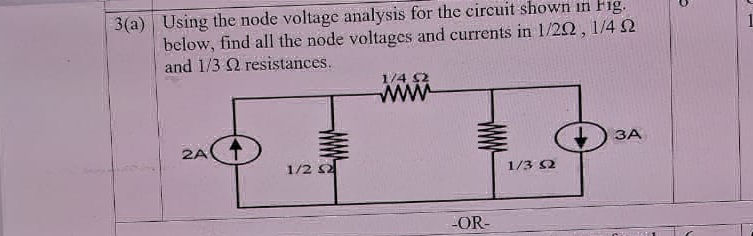 Using the node voltage analysis for the | StudyX