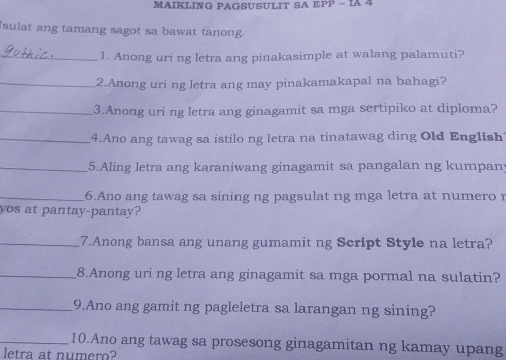 1. Anong uri ng letra ang pinakasimple at | StudyX