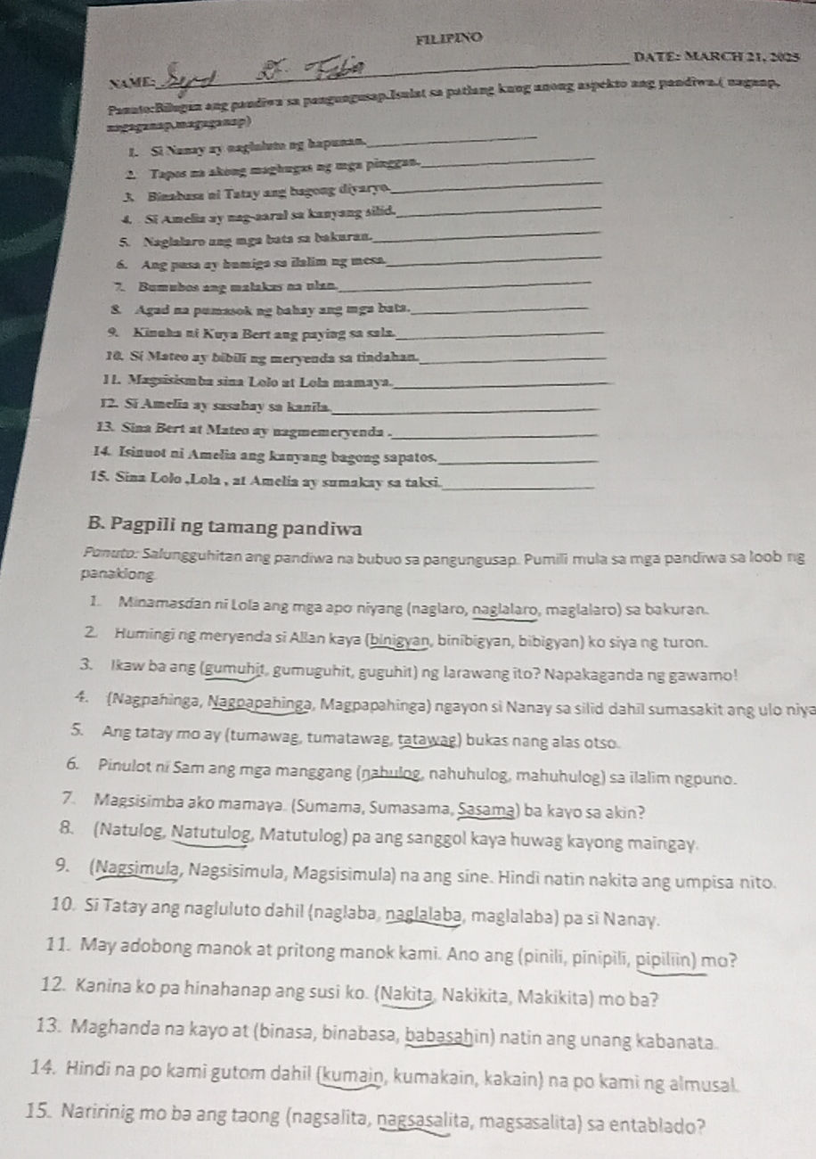Panuto: Bilugan ang pandiwa sa pangungusap. | StudyX
