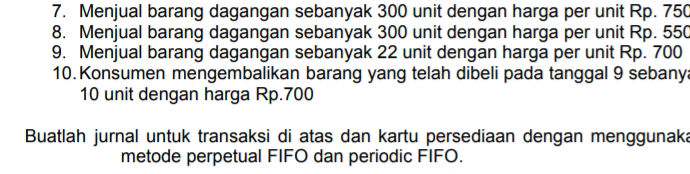 7. Menjual barang dagangan sebanyak 300 unit | StudyX