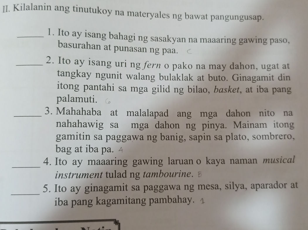 II. Kilalanin ang tinutukoy na materyales ng | StudyX