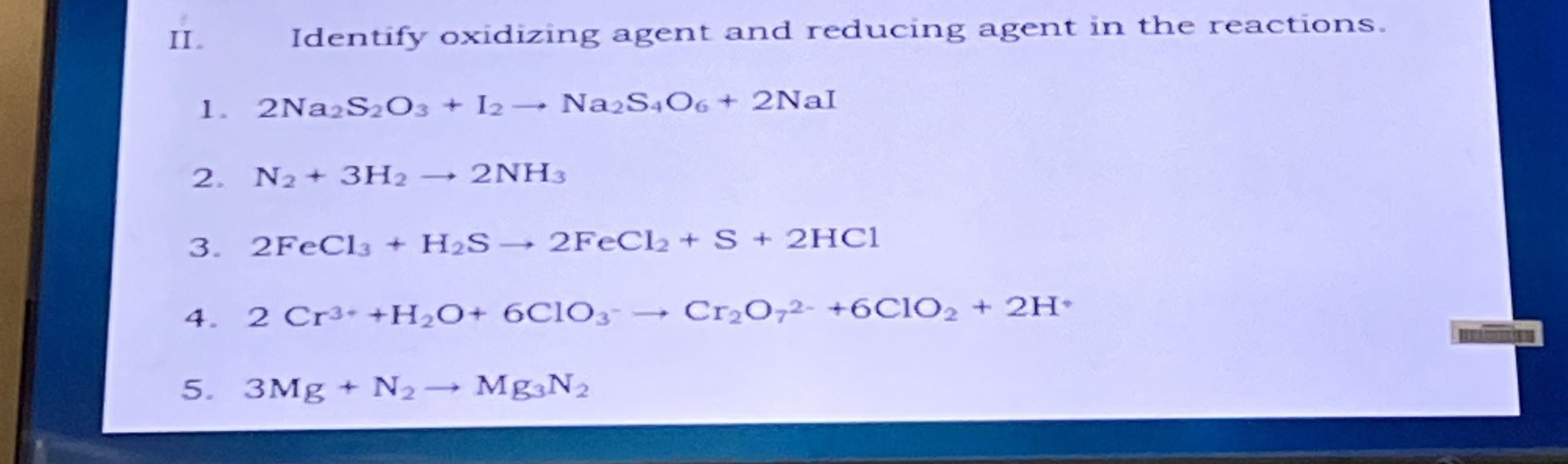 II. Identify oxidizing agent and reducing | StudyX