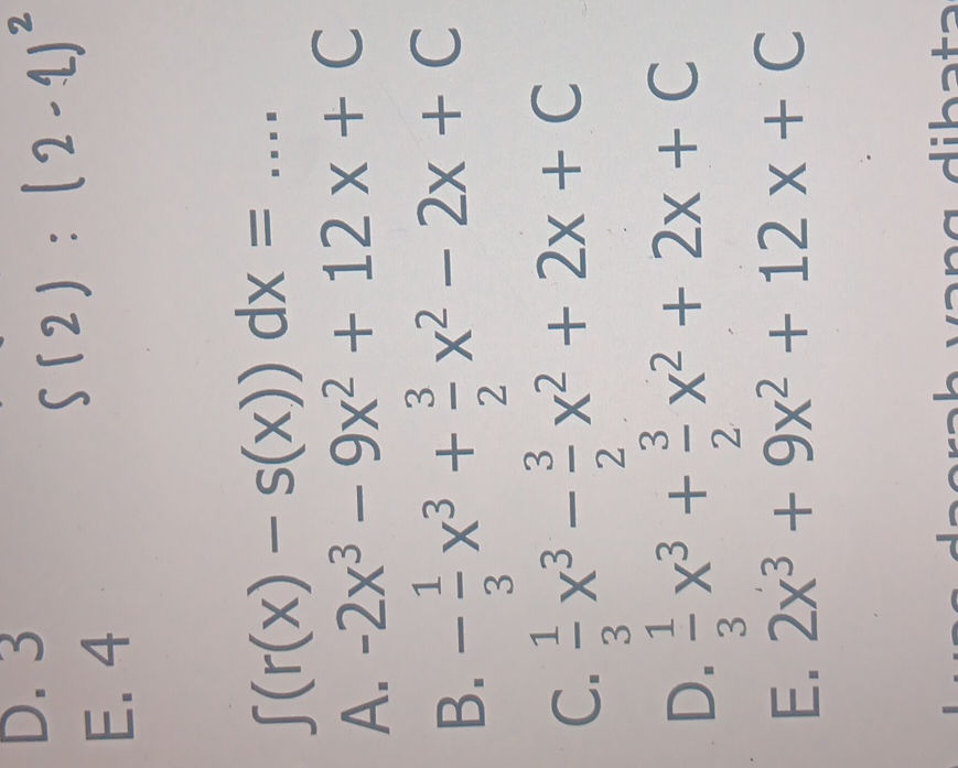 D. 3 E. 4 $ (r(x) - s(x)) dx = ...$ A. | StudyX