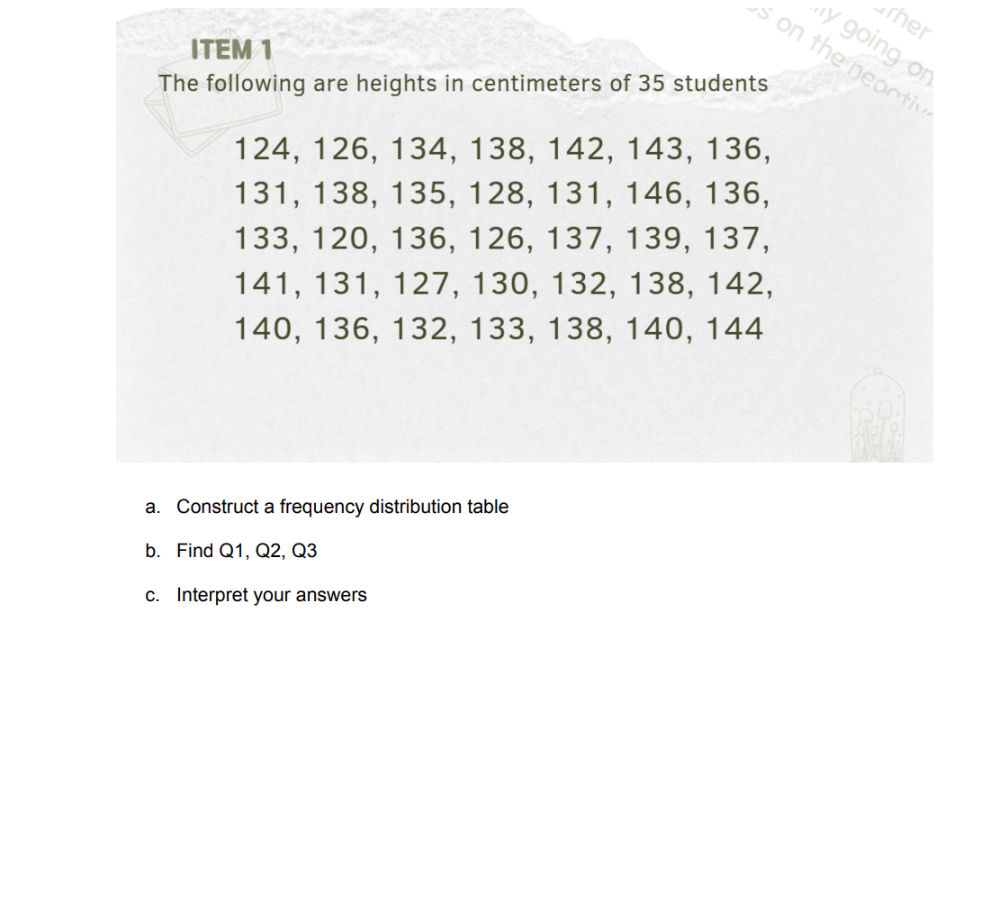 The following are heights in centimeters of | StudyX