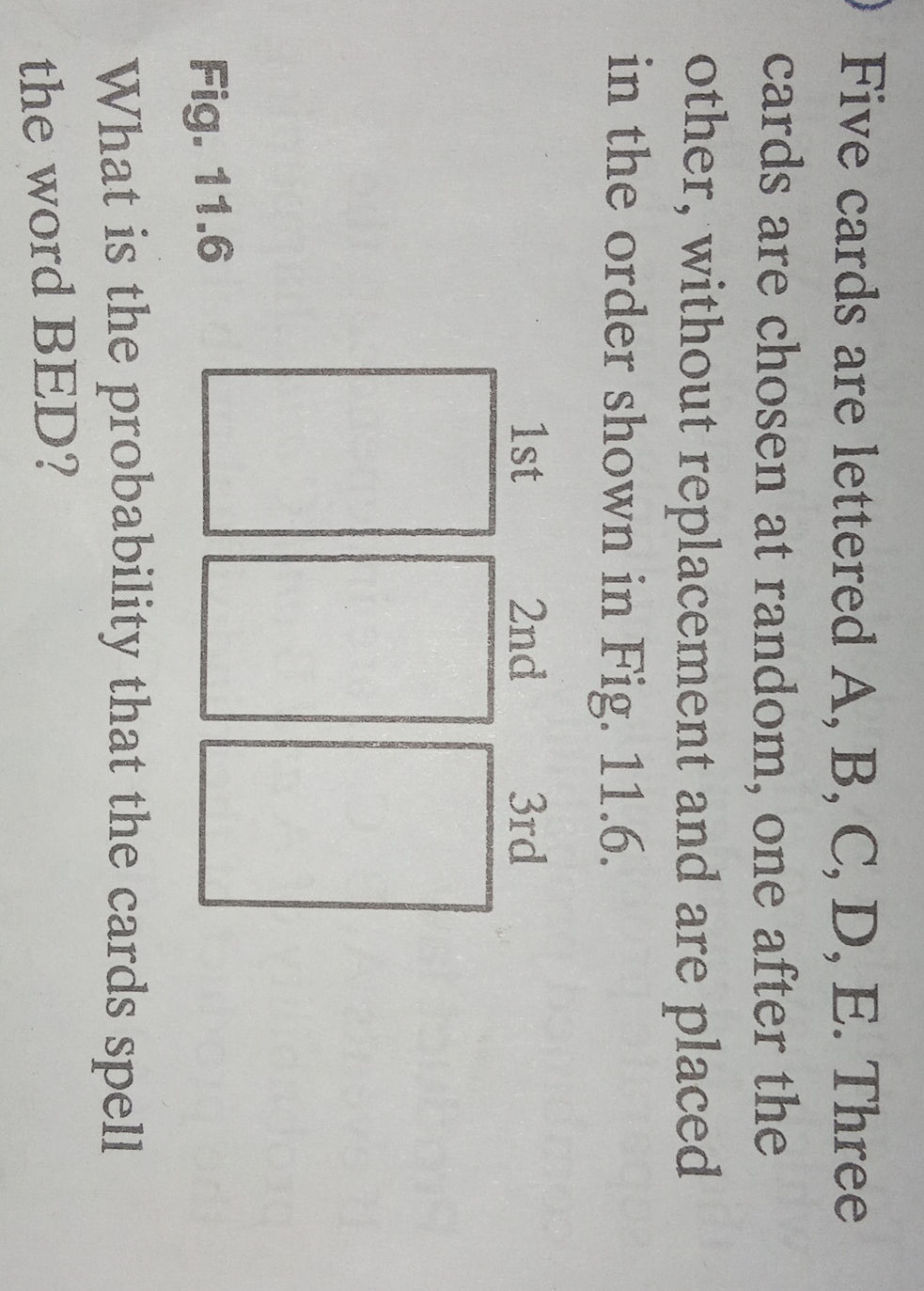 Five cards are lettered A, B, C, D, E. Three | StudyX