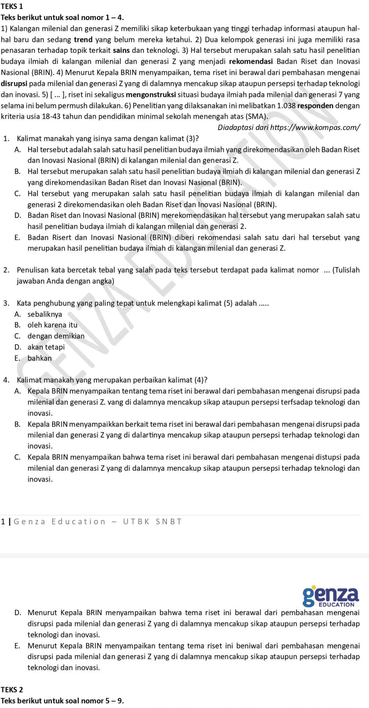 1. Kalimat manakah yang isinya sama dengan | StudyX