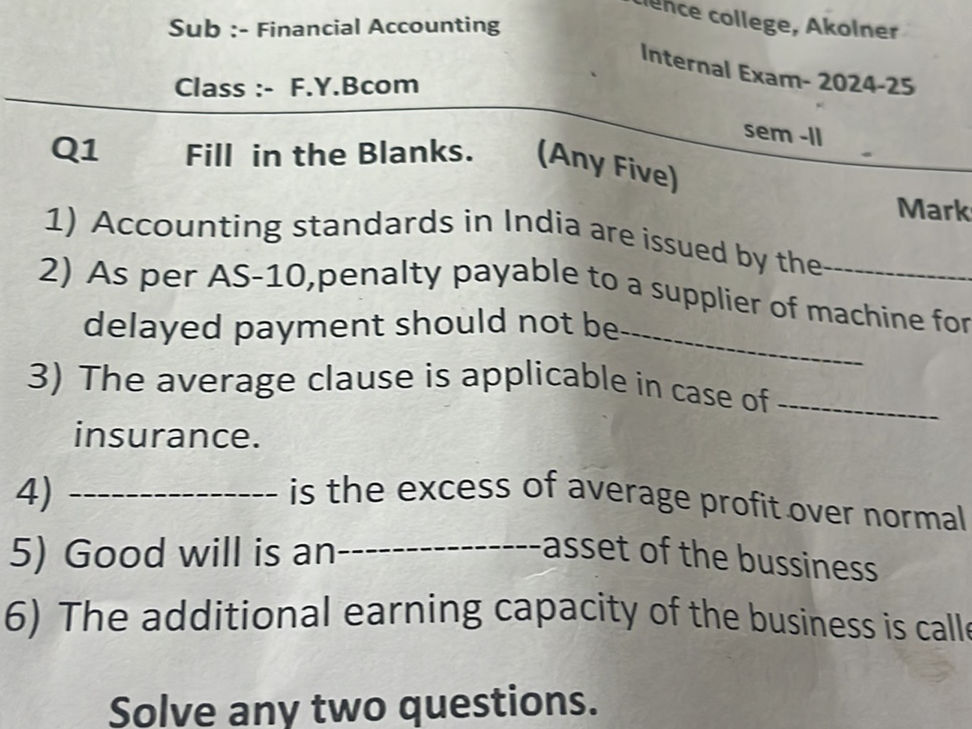Q1 Fill in the Blanks. (Any Five) 1) | StudyX