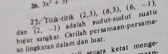 27. Titik-titik (2,3), (6,3), (6, -1), dan | StudyX