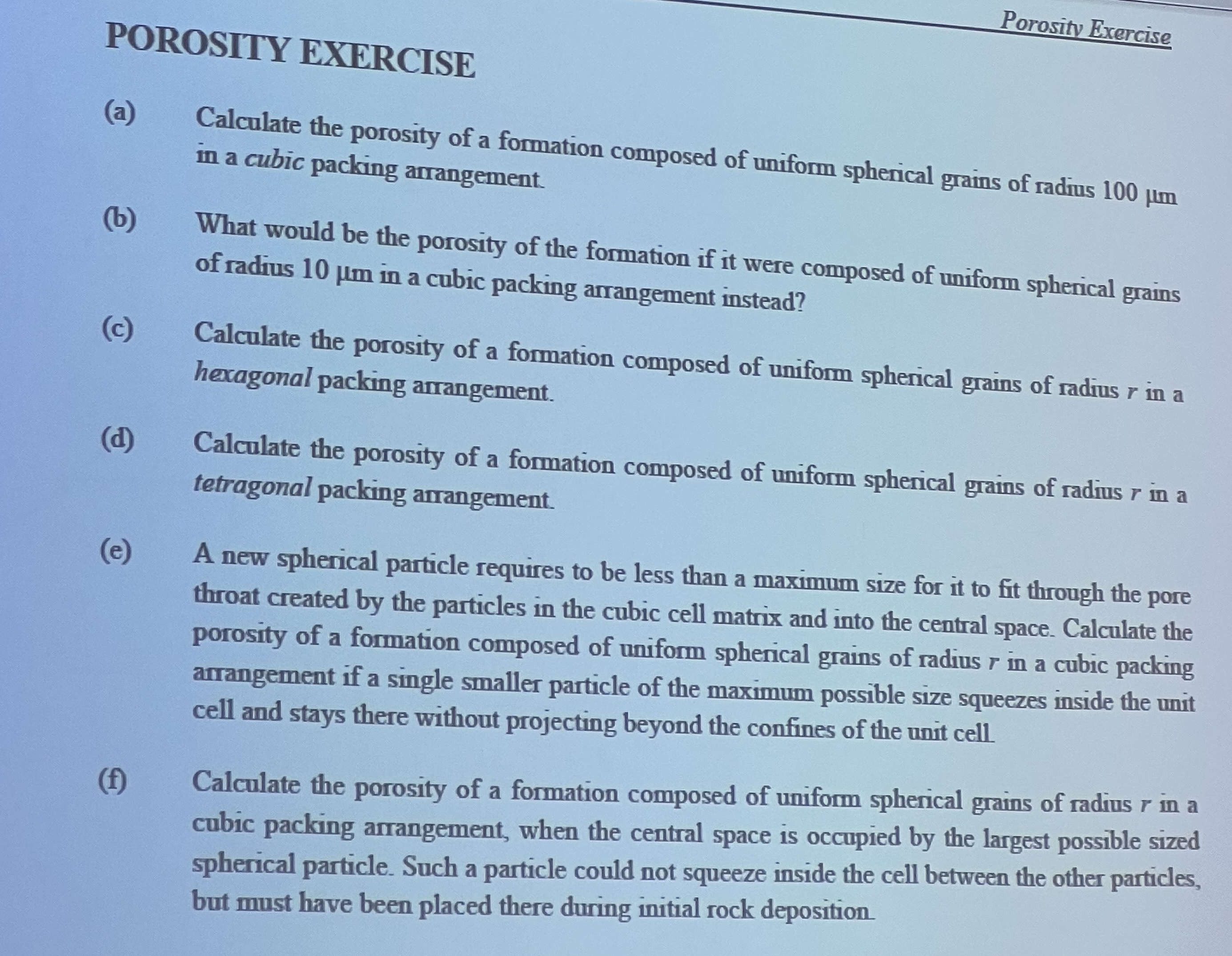 (a) Calculate the porosity of a formation | StudyX