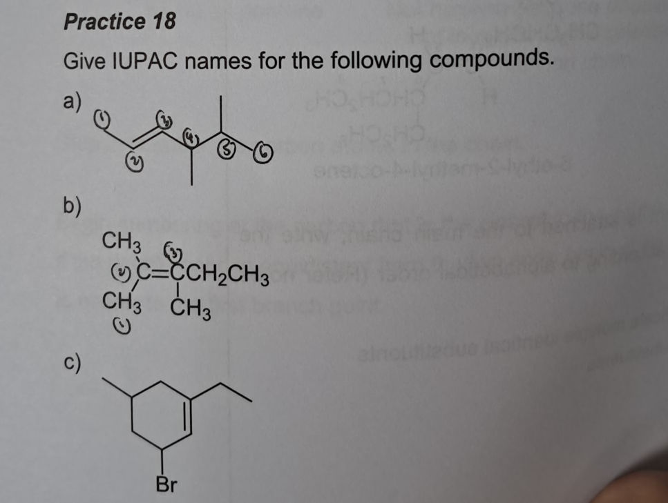Practice 18 Give IUPAC names for the | StudyX