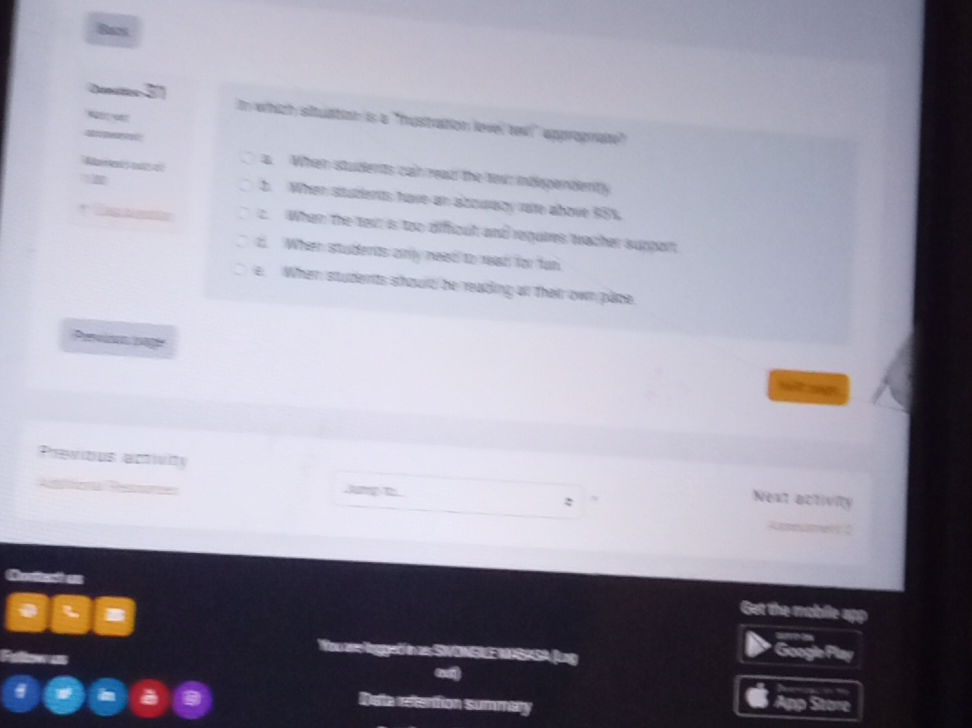 In which situation is a "frustration level | StudyX