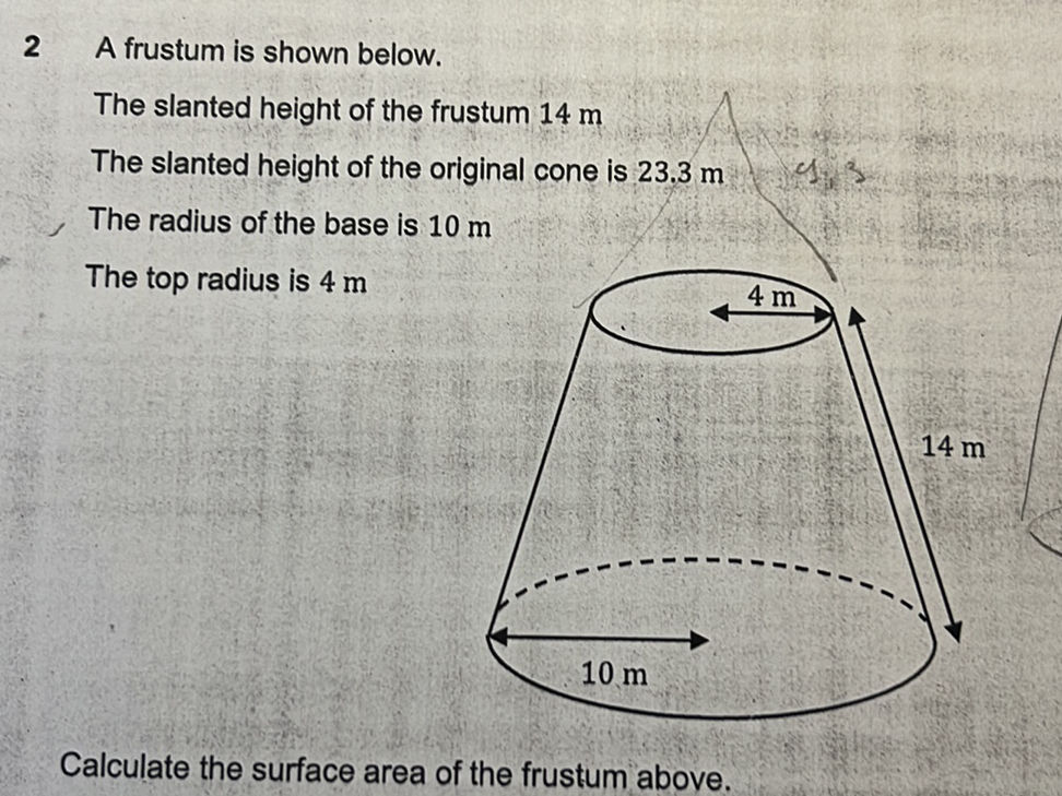 2 A frustum is shown below. The slanted | StudyX