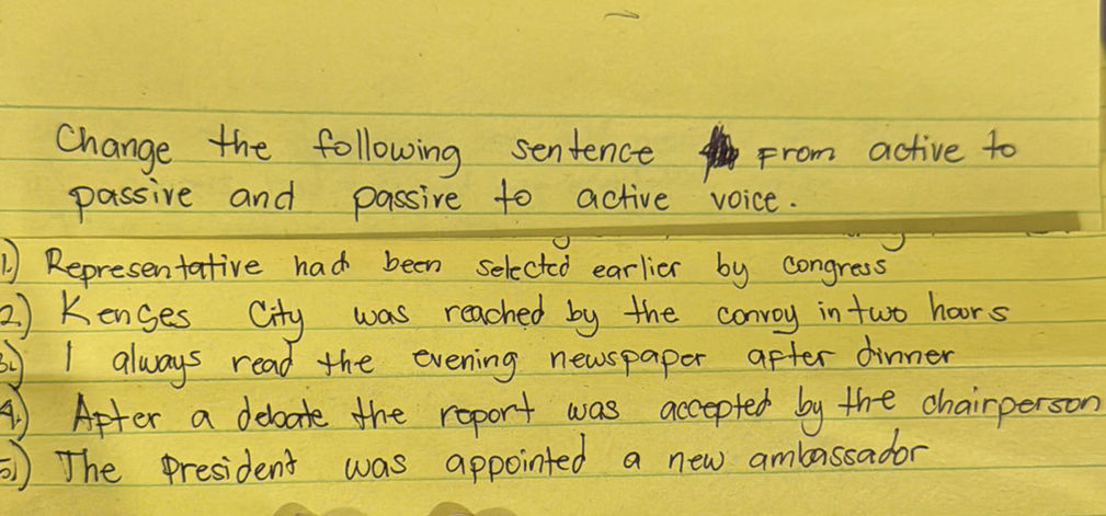 Change the following sentence from active to | StudyX